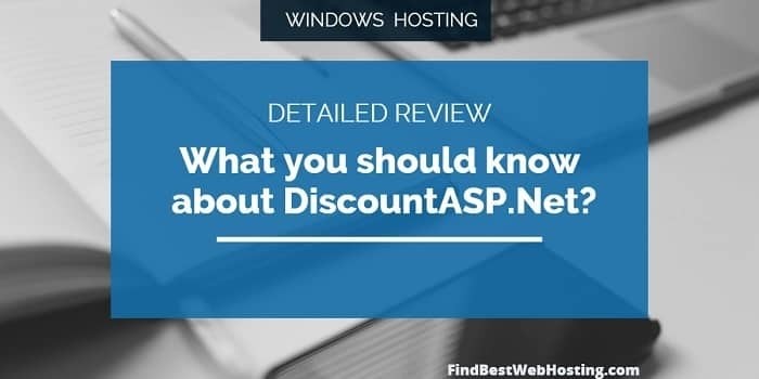 DiscountASP.Net Review – Everything you ever wanted to know
